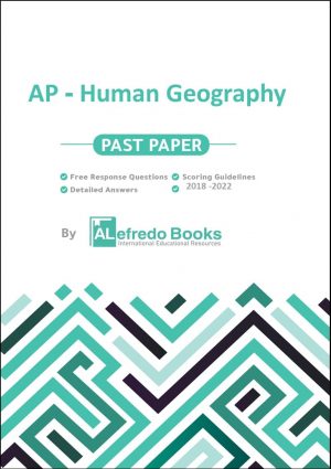 AP Human Geography-Real Past Papers Free Response Questions (FRQ) with ...
